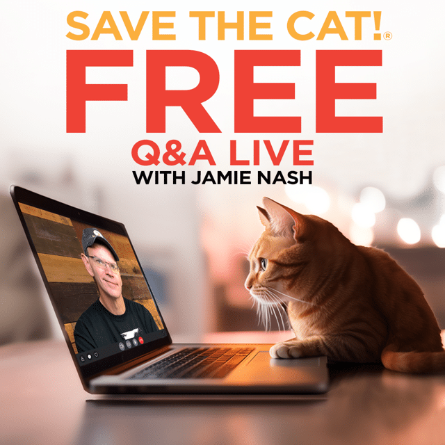 Free Live Q&A with Jamie Nash | Save the Cat!®
